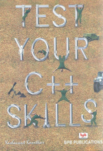 Test Your C++ Skills FIRST Edition: Buy Test Your C++ Skills FIRST ...