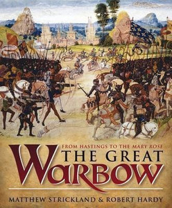 The Great Warbow: Buy The Great Warbow by Hardy Robert CBE at Low Price ...