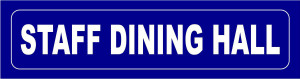 madhusigns Staff Dining Hall Emergency Sign Price in India - Buy ...