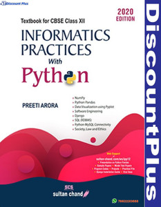 Sultan Chand CBSE Informatics Practices With Python Textbook For Class ...