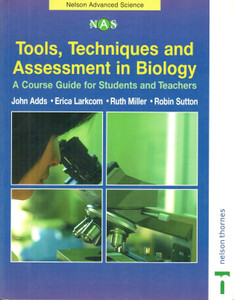 Tools, Techniques and Assessment in Biology: Buy Tools, Techniques and ...