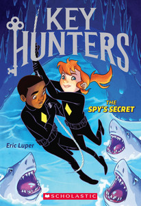 Key Hunters #2: the Spys Secret - The Spy's Secret: Buy Key Hunters #2 ...