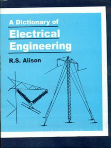 A Dictionary of Electrical Engineering: Buy A Dictionary of Electrical ...