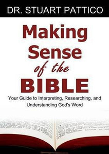 Making Sense of the Bible: Buy Making Sense of the Bible by Pattico ...