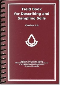 Field Book for Describing and Sampling Soils, Version 3.0: Buy Field ...