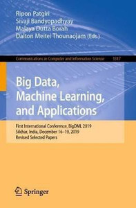 Big Data, Machine Learning, and Applications: Buy Big Data, Machine ...