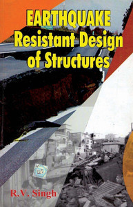 Earthquake Resistant Design Of Structures 1st Edition: Buy Earthquake ...
