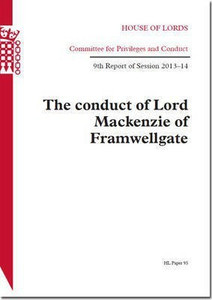 The conduct of Lord Mackenzie of Framwellgate: Buy The conduct of Lord ...