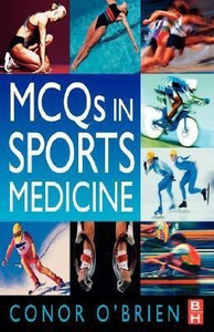 MCQ's in Sports Medicine: Buy MCQ's in Sports Medicine by O'Brien Conor ...