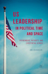 US Leadership in Political Time and Space: Buy US Leadership in ...