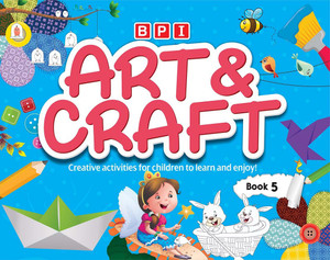 Art and Craft 5- (FOR Class 5): Buy Art and Craft 5- (FOR Class 5) by ...