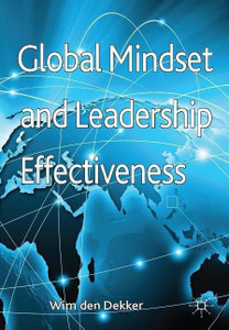 Global Mindset and Leadership Effectiveness: Buy Global Mindset and ...