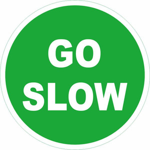 madhusigns MADHU -Go Slow Auto Glow Sign board in 3mm thick foam sheet ...