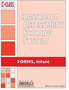 Classroom Assessment Scoring System (Class) Forms, Infant: Buy ...