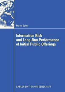 Information Risk and Long-Run Performance of Initial Public Offerings ...