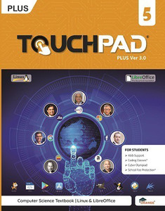 Touchpad Computer Book Plus Ver 3.0 (Libra Office & Linux) for Class 5 ...