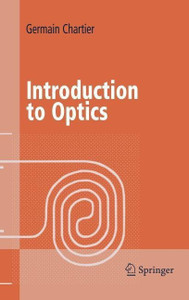 Introduction to Optics: Buy Introduction to Optics by Chartier Germain ...