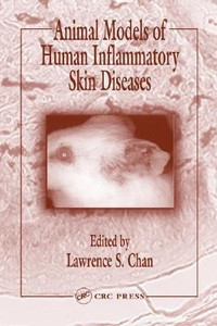 Animal Models of Human Inflammatory Skin Diseases: Buy Animal Models of ...