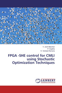 FPGA -SHE control for CMLI using Stochastic Optimization Techniques ...