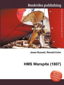 HMS Warspite (1807): Buy HMS Warspite (1807) by unknown at Low Price in ...