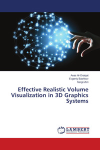 Effective Realistic Volume Visualization in 3D Graphics Systems: Buy ...