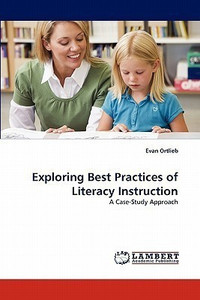 Exploring Best Practices of Literacy Instruction: Buy Exploring Best ...