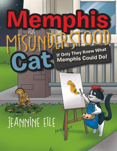 Memphis the Misunderstood Cat (Preview Available): Buy Memphis the ...