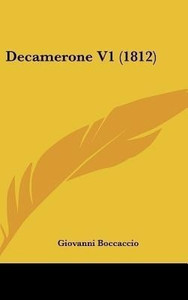 Decamerone V1 (1812): Buy Decamerone V1 (1812) by Boccaccio Giovanni ...