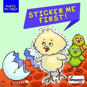Sticker Me First: Buy Sticker Me First by Offshoot Books Offshoot Books ...