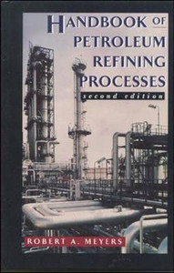 Handbook of Petroleum Refining Processes: Buy Handbook of Petroleum ...