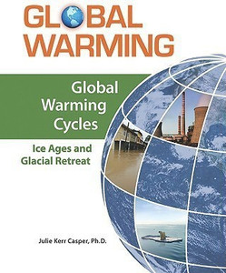 Global Warming Cycles: Buy Global Warming Cycles by Facts On File at ...