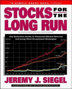 Stocks for the Long Run: Buy Stocks for the Long Run by Siegel Jeremy ...