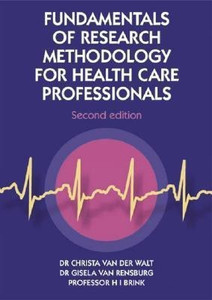 Fundamentals of Research Methodology for Health-care Professionals: Buy ...