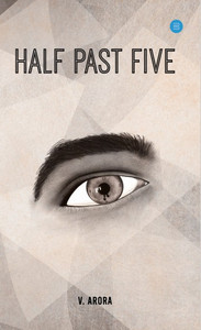 Half Past Five: Buy Half Past Five by Arora V at Low Price in India ...