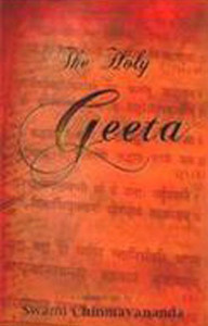 The Holy Geeta: Buy The Holy Geeta by Chinmayananda Swami at Low Price ...