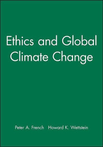 Ethics and Global Climate Change: Buy Ethics and Global Climate Change ...
