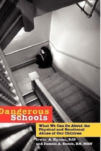 Dangerous Schools: Buy Dangerous Schools by Hyman Irwin A. at Low Price ...