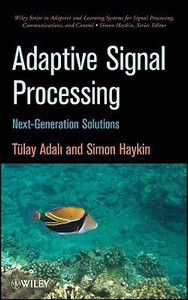 Adaptive Signal Processing: Buy Adaptive Signal Processing by Adali ...