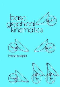 Basic Graphical Kinematics: Buy Basic Graphical Kinematics by Kepler ...
