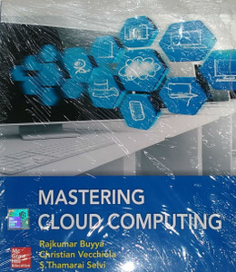 Mastering Cloud Computing: Buy Mastering Cloud Computing by Buyya Raj ...