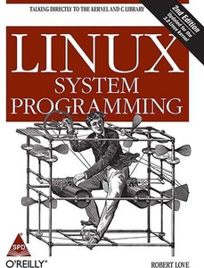 Linux System Programming: Buy Linux System Programming by Love Robert ...