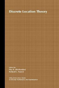Discrete Location Theory: Buy Discrete Location Theory by unknown at ...