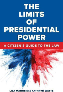 The Limits of Presidential Power: Buy The Limits of Presidential Power ...