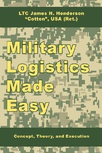 Military Logistics Made Easy: Buy Military Logistics Made Easy by ...