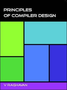 Principles of Compiler Design: Buy Principles of Compiler Design by ...