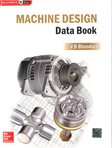 Machine Design Data Book: Buy Machine Design Data Book by Bhandari V. B ...
