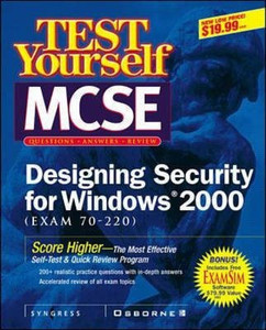 MCSE Designing Security for a Windows 2000 Test Yourself Practice Exams ...