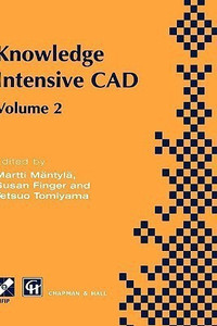 Knowledge Intensive CAD: Buy Knowledge Intensive CAD by Maentylae ...