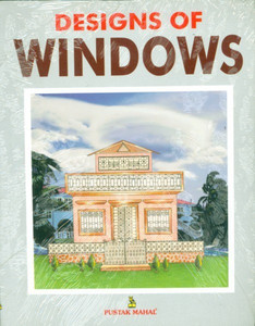 Designs of Window-grills: Buy Designs of Window-grills by Pustak Mahal ...