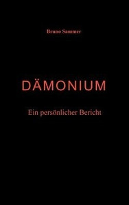 Daemonium - Ein persoenlicher Bericht: Buy Daemonium - Ein ...